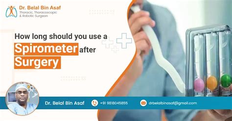 How Long Should You Use A Spirometer After Surgery