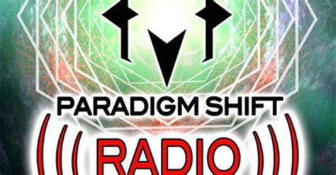 Paradigm Shift Radio Mixcloud