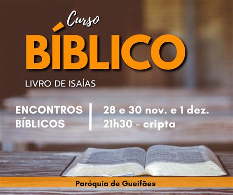 Curso Bíblico Livro De Isaías Paróquia De Gueifães