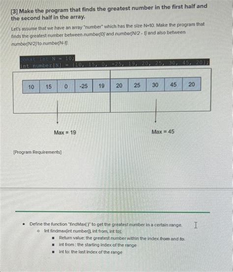 Solved 3 Make The Program That Finds The Greatest Number