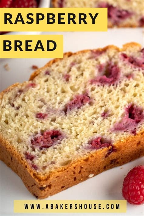 Easy Raspberry Quick Bread A Bakers House