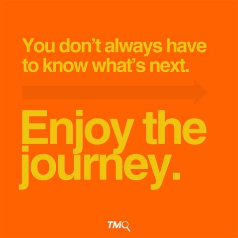 Sometimes Its Okay To Embrace Uncertainty Trust The Process And