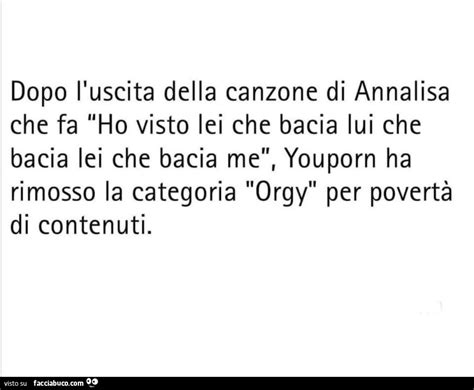 Dopo L Uscita Della Canzone Di Annalisa Che Fa Ho Visto Lei Che Bacia Lui Che Facciabuco Com