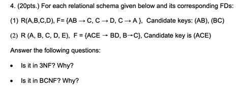 Solved 4 20pts For Each Relational Schema Given Below Chegg Com