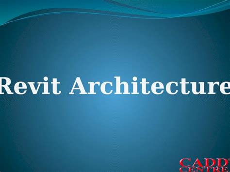 Pptx Revit Architecture Dokumen Tips
