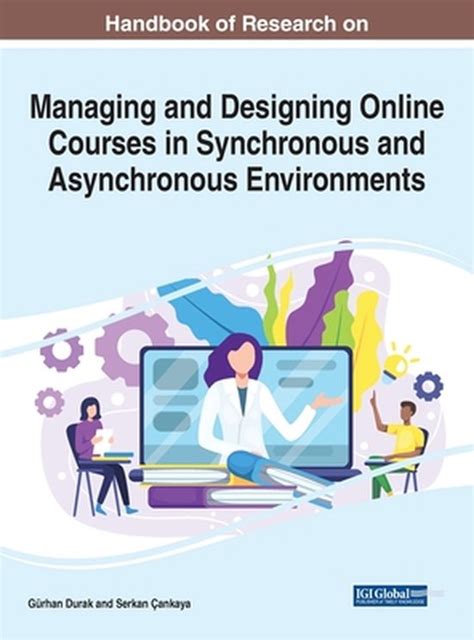 handbook of research on managing and designing online courses in