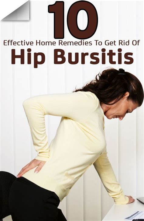 10 Effective Home Remedies To Get Rid Of Hip Bursitis Artofit