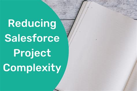 Reducing Salesforce Project Complexity Quality Clouds