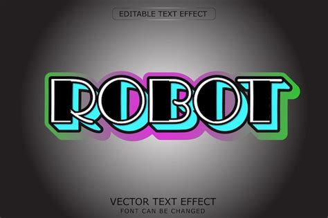 Premium Vector Robot Text Effect Premium Vector Robot Text Effect