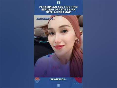 Penampilan Ayu Ting Ting Berubah Drastis Sejak Dilamar Muhammad Fardhana, Kini Lebih Tertutup ...