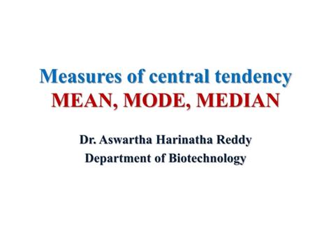 Biostatistics Measures Of Central Tendency Pptx
