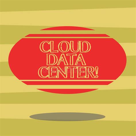 Text Sign Showing Cloud Data Center Conceptual Photo Off Premise Form Computing That Stores