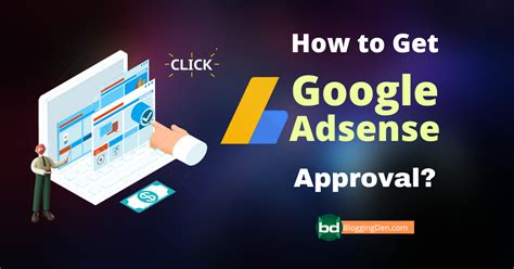 How To Get Google Adsense Approval Your Blog Fast In