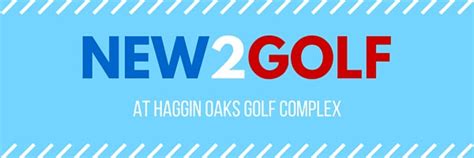 Adult Group Golf Classes Starting Soon Haggin Oaks