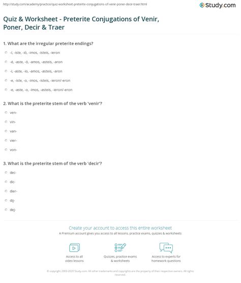Quiz And Worksheet Preterite Conjugations Of Venir Poner Decir And Traer
