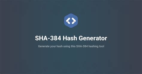 Sha 384 Hash Generator