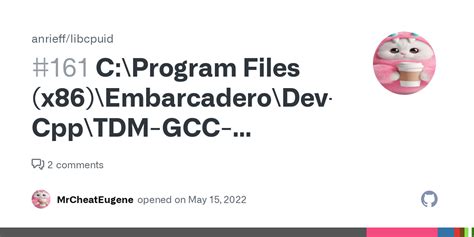 Cprogram Files X86embarcaderodev Cpptdm Gcc 64x8664 W64 Mingw32binldexe Cusers