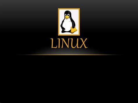 What Is Linux Presentation Pptx