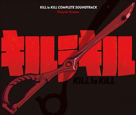 Sawano Hiroyuki Kill La Kill Complete Soundtrack Cd