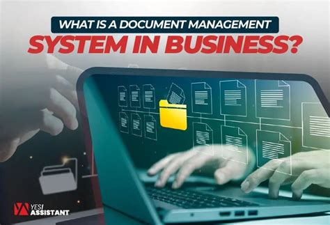 Documentmanagement Businessefficiency Dms Workflowautomation… Yesassistant