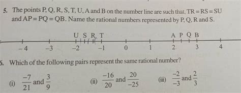 5 The Points P Q R S T U A And B On The Number Line Are Such That Tr Rs