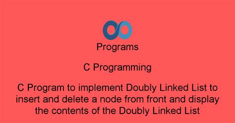 Programs C Programming C Program To Implement Doubly Linked List To