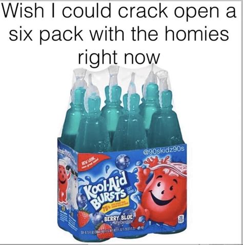 The Best Kool Aid Memes Memedroid