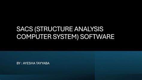 Sacs Offshoreengineering Structuralanalysis Offshorestructures Ayesha Tayyaba 15 Comments