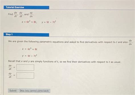 Solved Tutorial Exercise Dx Dy Dy Find And Dt Dt Dx X 6 Chegg Com