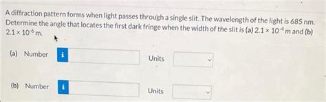 Solved A Diffraction Pattern Forms When Light Passes Through