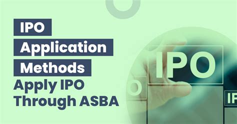 Ipo Application Methods Learn How To Apply Online Via Asba