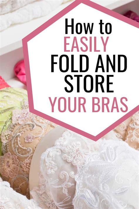 How To Fold And Store Your Bras The Right Way 5 Genius Storing Hacks