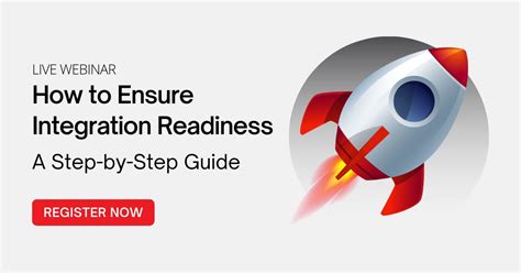 Integration Readiness Is An Essential Step In Ensuring That You Can Effectively Integrate New