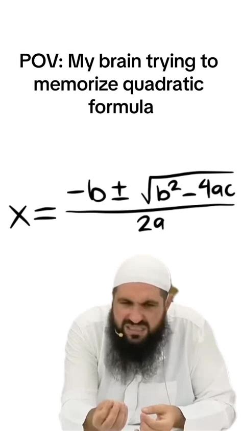 Quadratic Formula Meme Quadratics Hi
