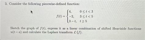 solved 3 consider the following piecewise defined function