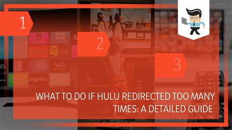 hulu redirected too many times the next steps to take