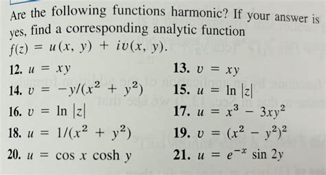 Solved Are The Following Functions Harmonic If Your Chegg