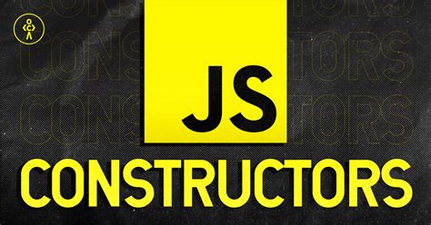 What Is Constructor In Javascript