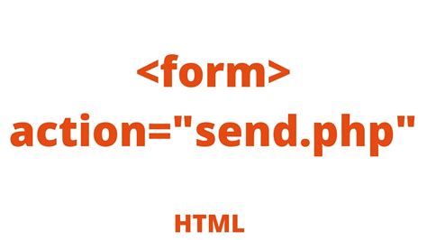 Form Action In Html Action Attribute Of Form Tagelement In Html Action Attribute In Html