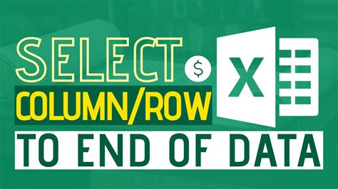 Excel Select Columns Rows To End Of Data Ways Dollar Excel