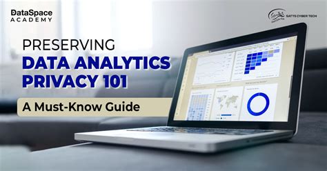 Data Analytics Privacy 101 A Must Know Guide Dataspace Academy
