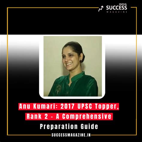 anu kumari 2017 upsc topper rank 2 a comprehensive preparation