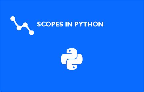 Python Scopes And Legb Rule