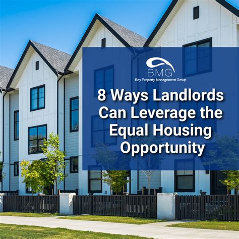 8 Ways Landlords Can Leverage The Equal Housing Opportunity