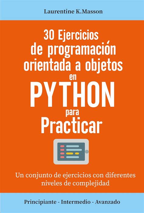 30 ejercicios de programación orientada a objetos en python
