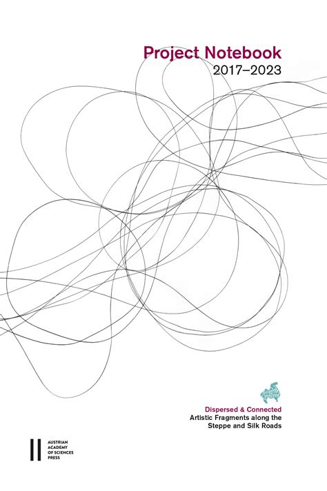 Project Notebook 20172023 Dispersed And Connected Artistic Fragments