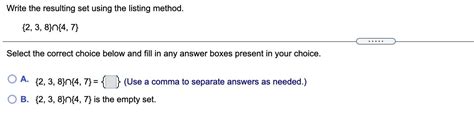 Solved Write The Resulting Set Using The Listing Method Chegg