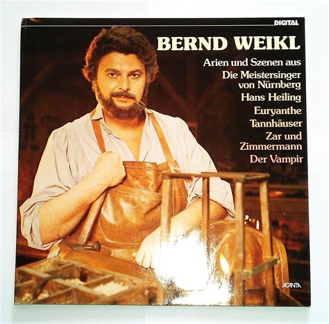 Bernd Weikl Singt Arien Und Szenen Aus Deutschen Opern [vinyl Lp