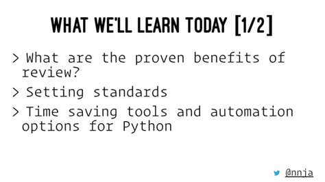 Code Review Skills For Pythonistas Nina Zakharenko Europython Ppt