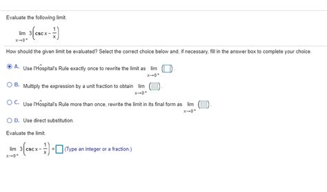 Solved How Should The Given Limit Be Evaluated Select The